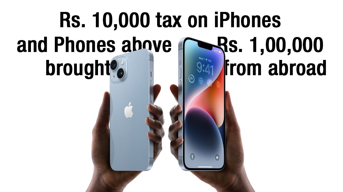 Rs. 10,000 Tax on Imported iPhones and Phones Brought in Nepal